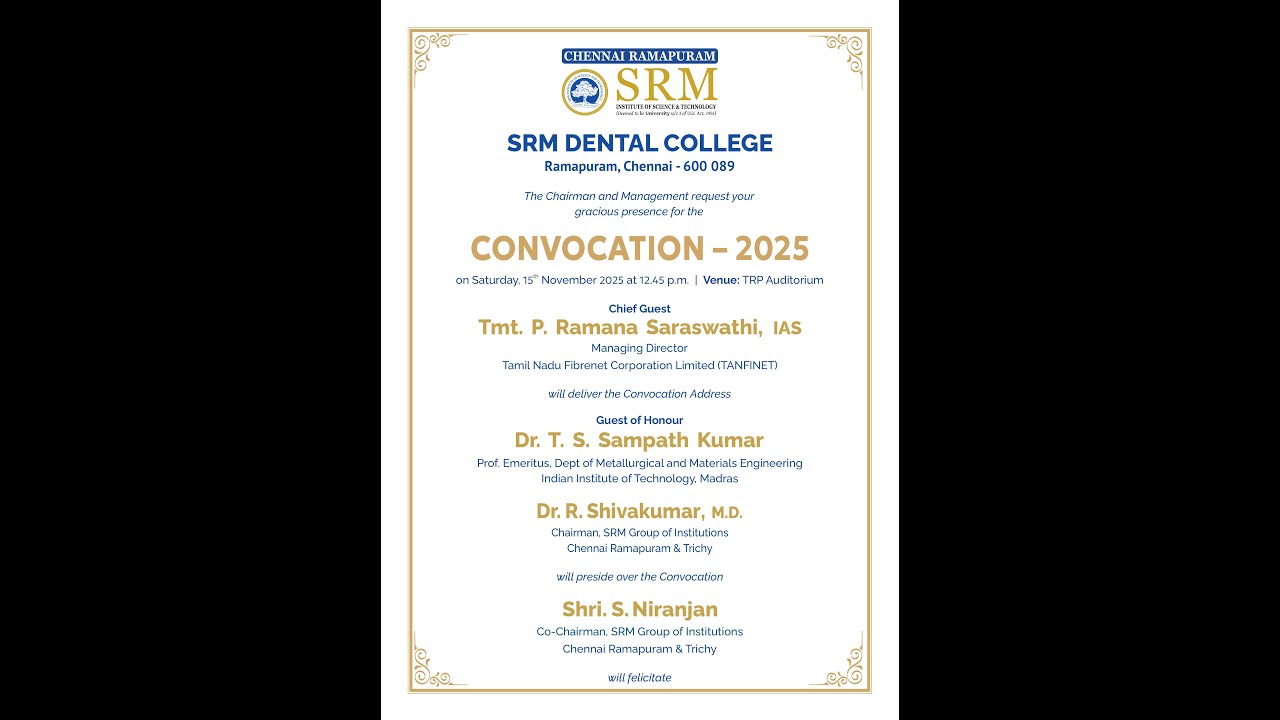 SRM Dental College | Convocation 2025 | SRMIST Ramapuram - YouTube