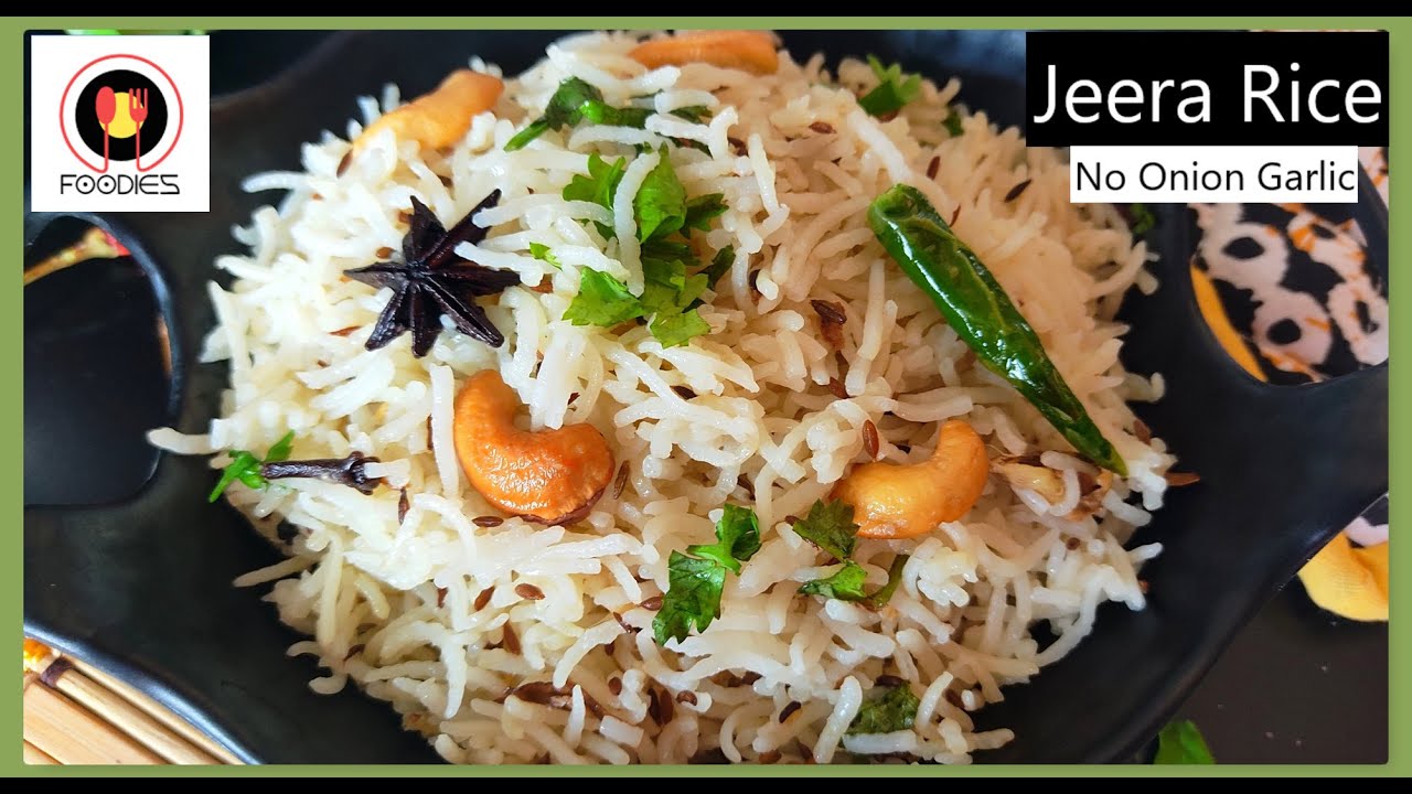 Jeera Rice Recipe | How to make perfect jeera rice in kadai | Cumin ...