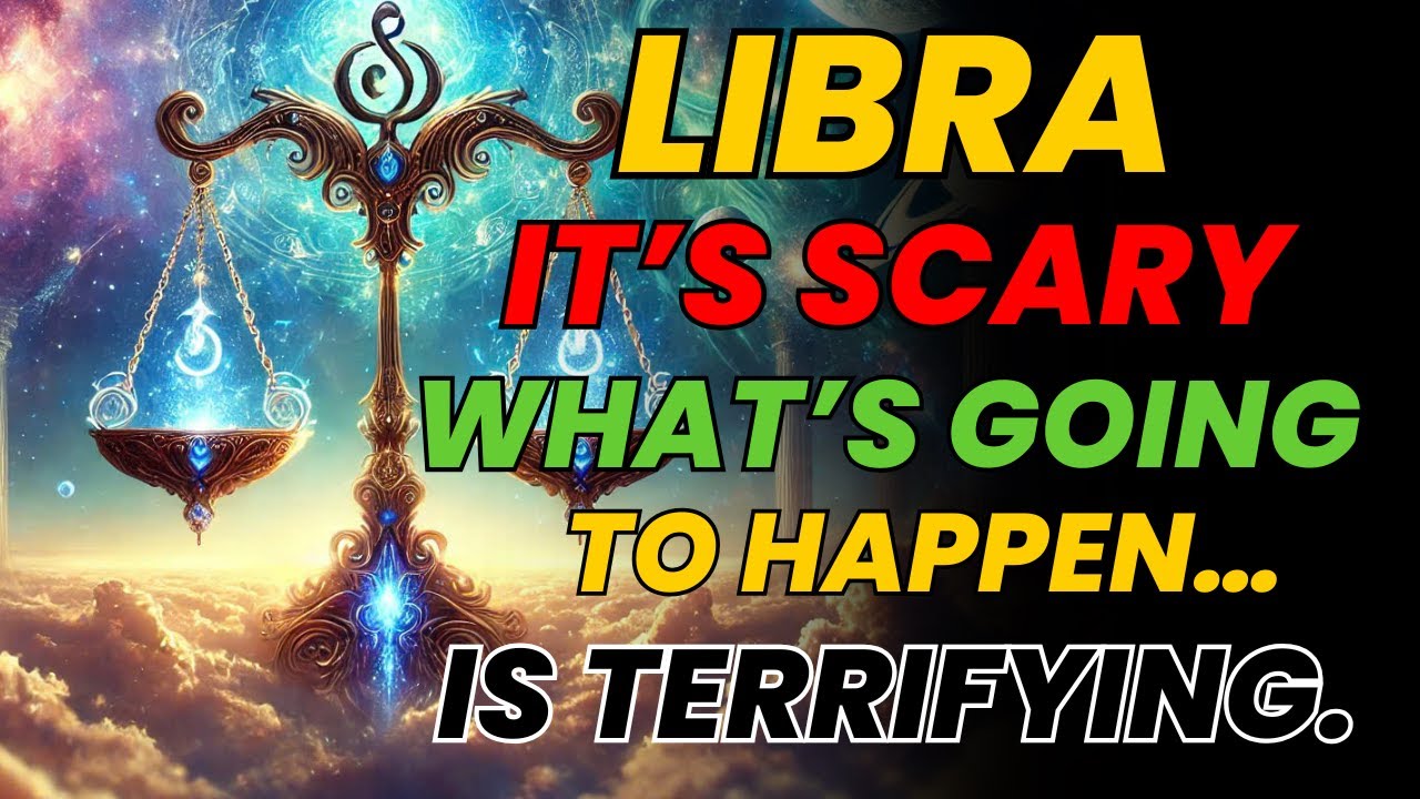 LIBRA ♎ HOW SCARY! 😱 SOMETHING IS COMING THAT HAS NEVER HAPPENED TO ...