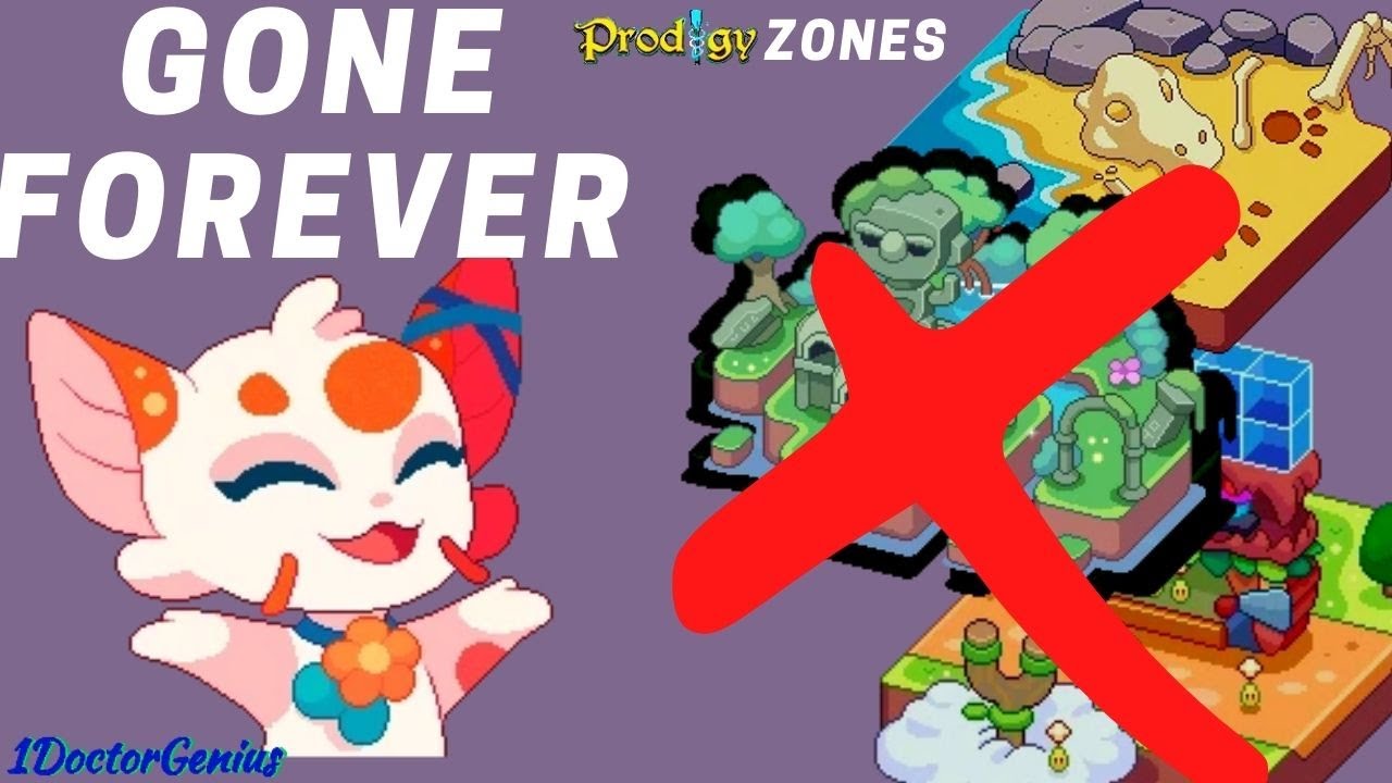 Is Prodigy Going to delete these 2 zones? Speculations and predictions ...