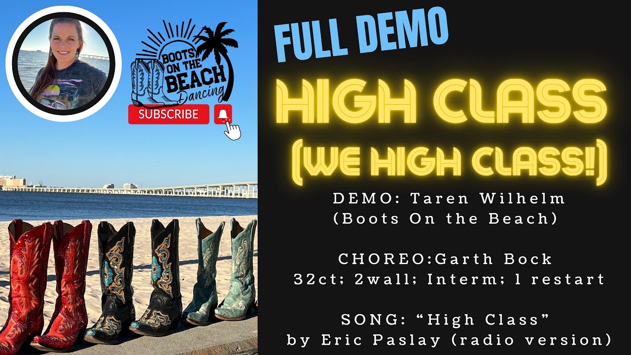 High Class (We High Class!) Line Dance Full Demo - YouTube