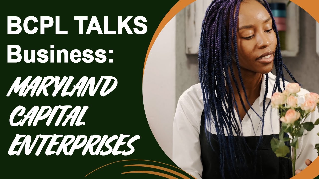 BCPL Talks Business: Maryland Capital Enterprises - YouTube