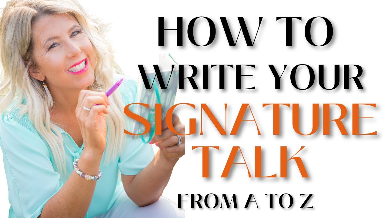 How to Design your Signature Talk from A to Z - Part Two - YouTube