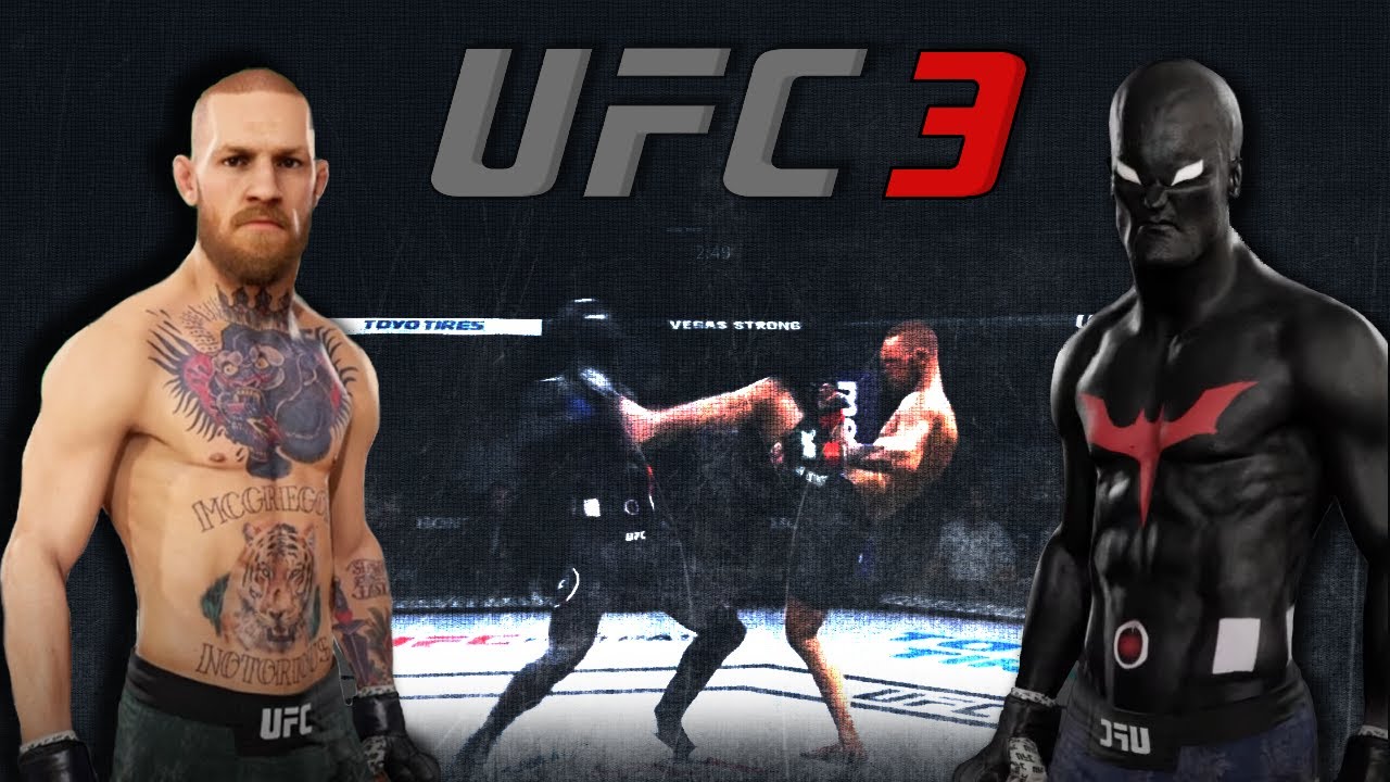 Conor McGregor vs. Batman Beyond (EA sports UFC 3) - YouTube