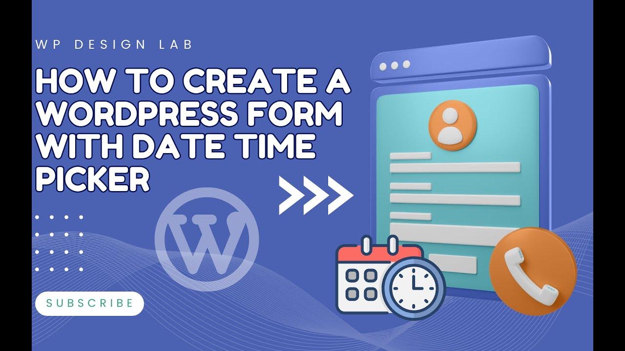 How to Create a Wordpress Form with date Time picker | Forminator - YouTube