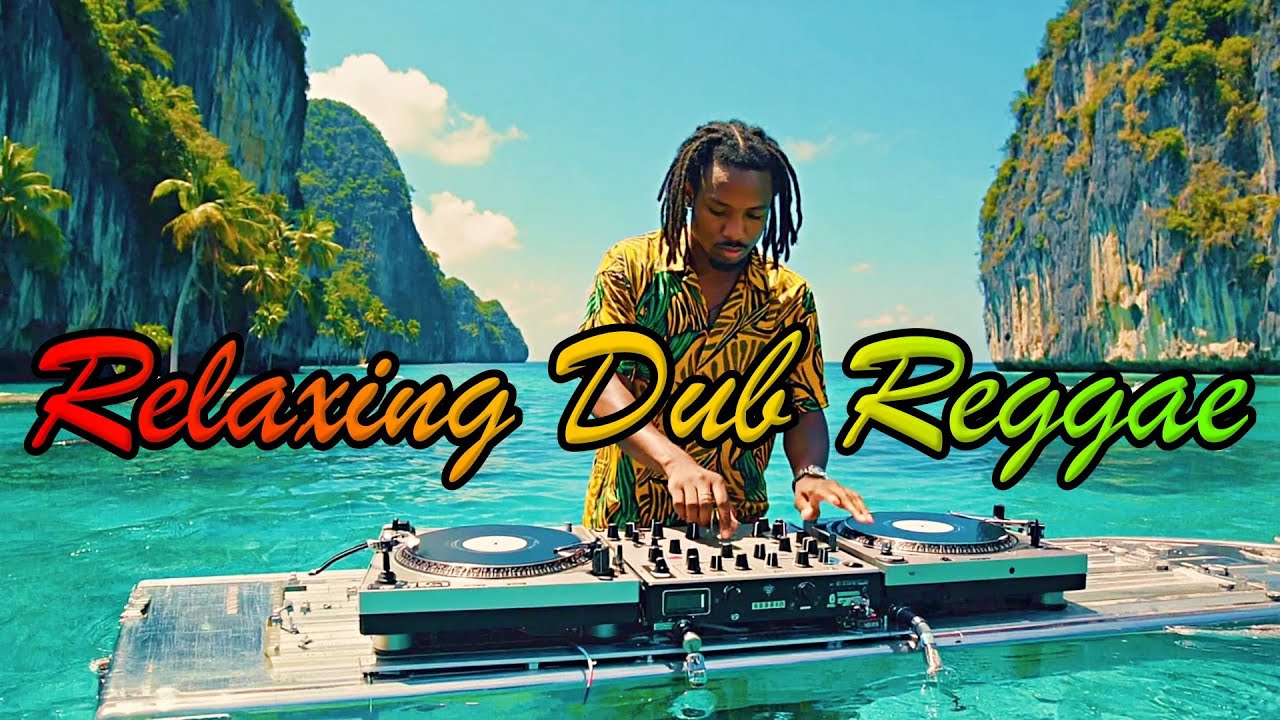 🌴RELAXING DUB REGGAE MIX HITS - THE BEST OF REGGAE SONGS SLOW POPULAR ...