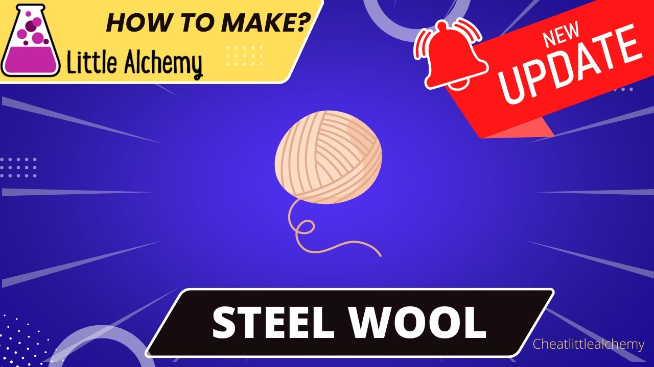 How To Make Steel Wool In Little Alchemy Full Walkthrough Hints how-to-make-steel-wool-in-little-alchemy-full-walkthrough-hints
