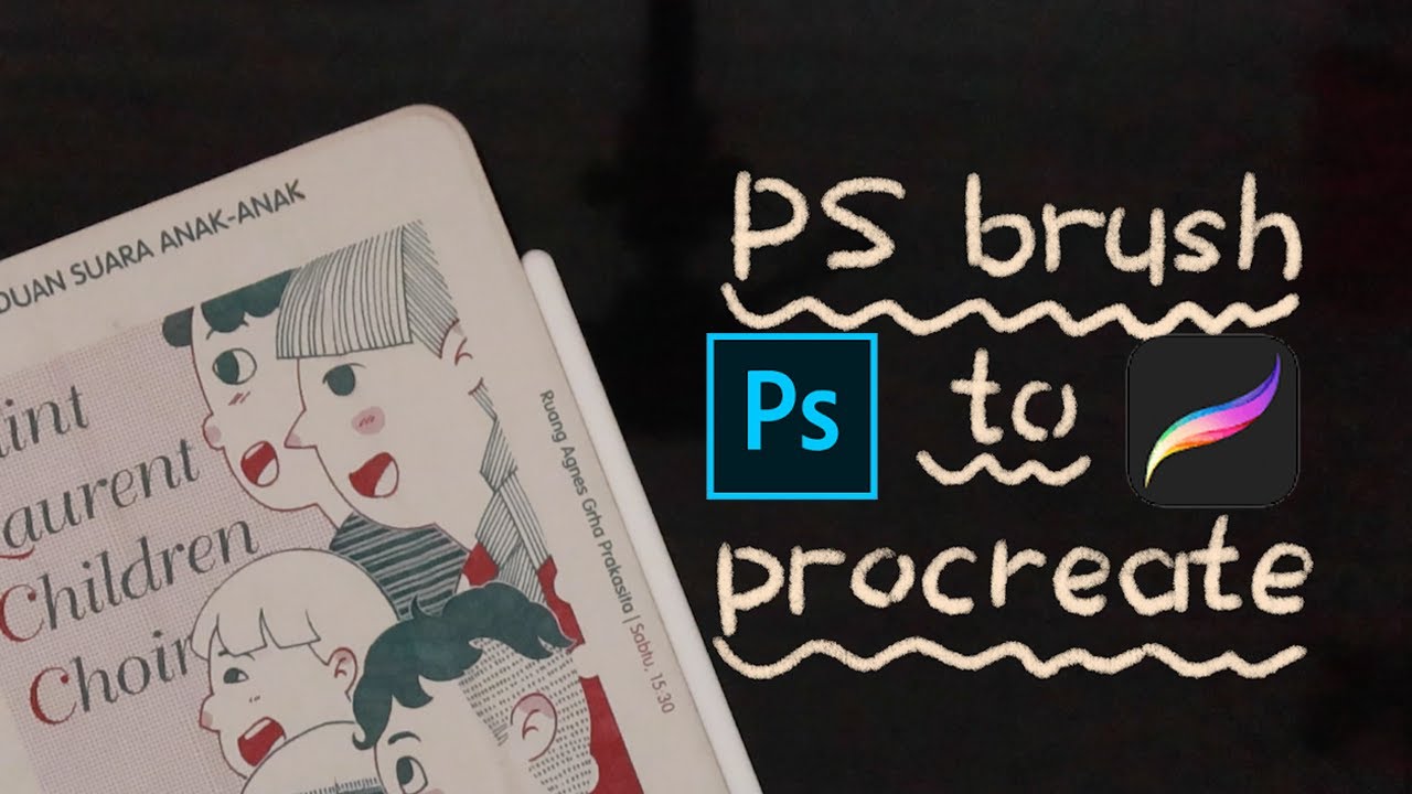 Eng Sub How To Import Photoshop Brushes To Procreate PS iPad Procreate YouTube eng-sub-how-to-import-photoshop-brushes-to-procreate-ps-ipad-procreate-youtube