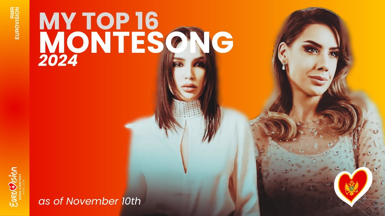 🇲🇪 | My Top 16: Montesong 2024 | Montenegro Eurovision 2025 - YouTube