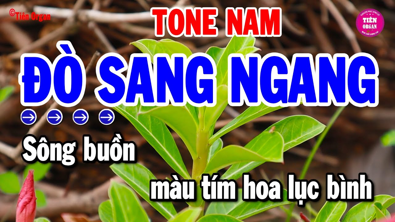 Đò Sang Ngang Karaoke Tone Nam Nhạc Sống Rumba Chất Lượng Cao | Tiên ...