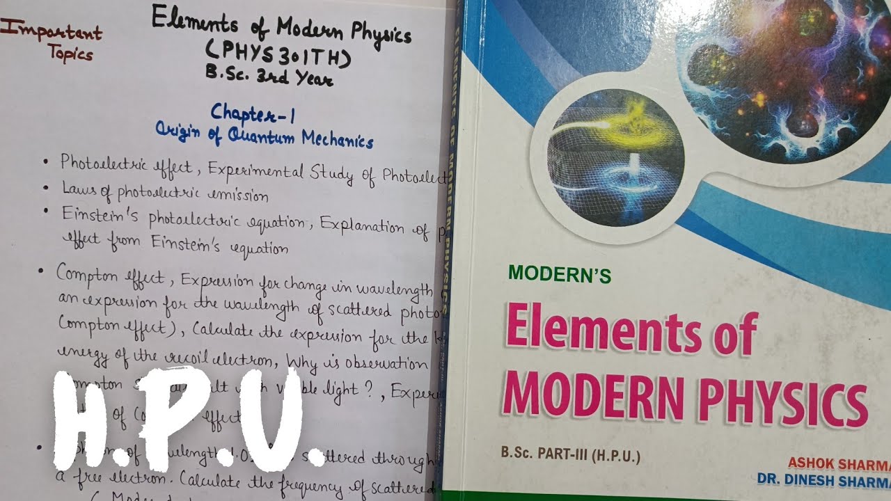 Elements of modern physics important topics | PHYS301TH | B.Sc. 3rd ...