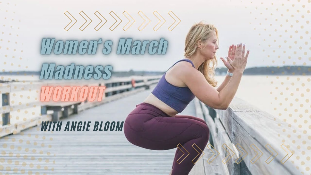 Women’s March Madness Workout! - YouTube