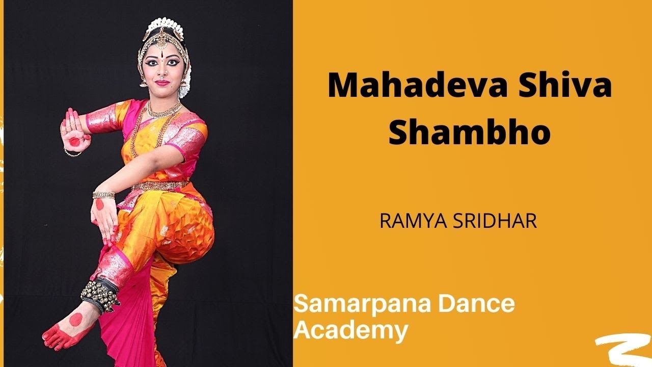 Mahadeva Shiva Shambho | Samarpana Dance Academy| Bharatanatyam Dance ...