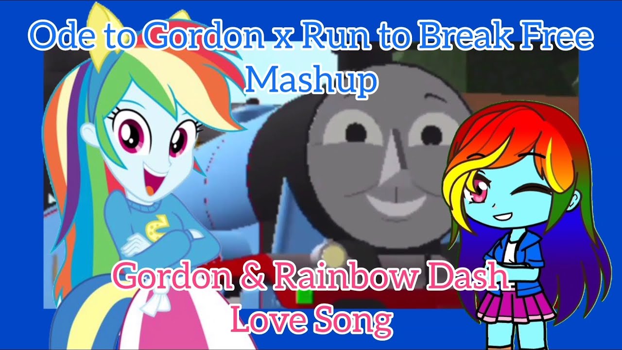 (Song 7) Express Train to Break Free (Gordon x Rainbow Dash Mashup ...