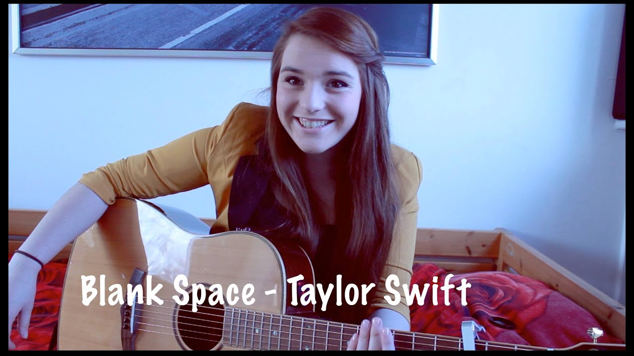Blank Space-Taylor Swift Cover - YouTube