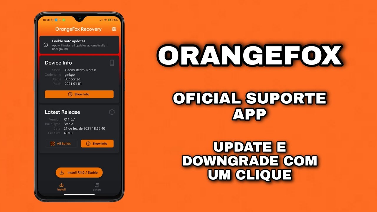 ORANGEFOX APP - OFICIAL SUPORTE - ATUALIZE E FAÇA DOWNGRADE COM APENAS ...