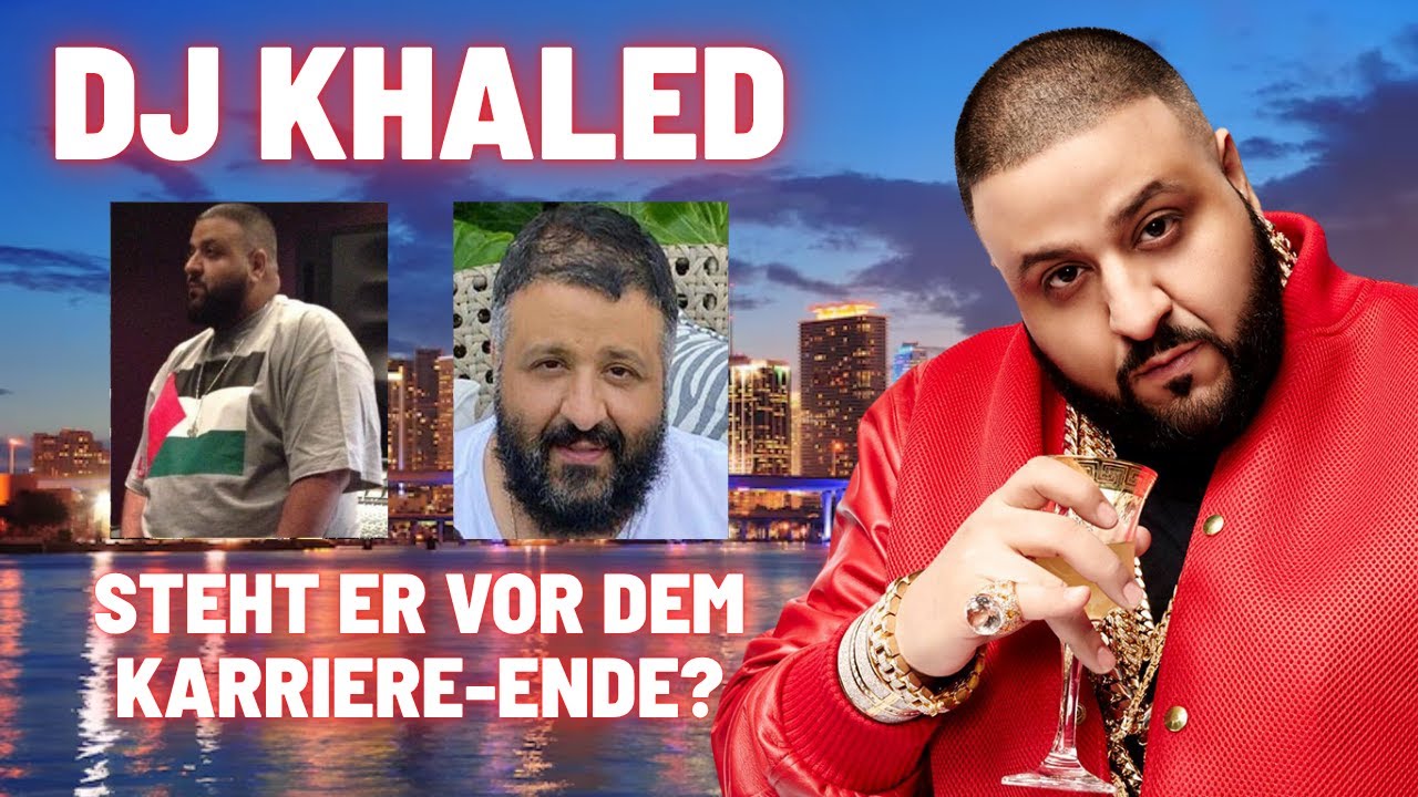 Der Aufstieg und Fall von DJ Khaled - YouTube