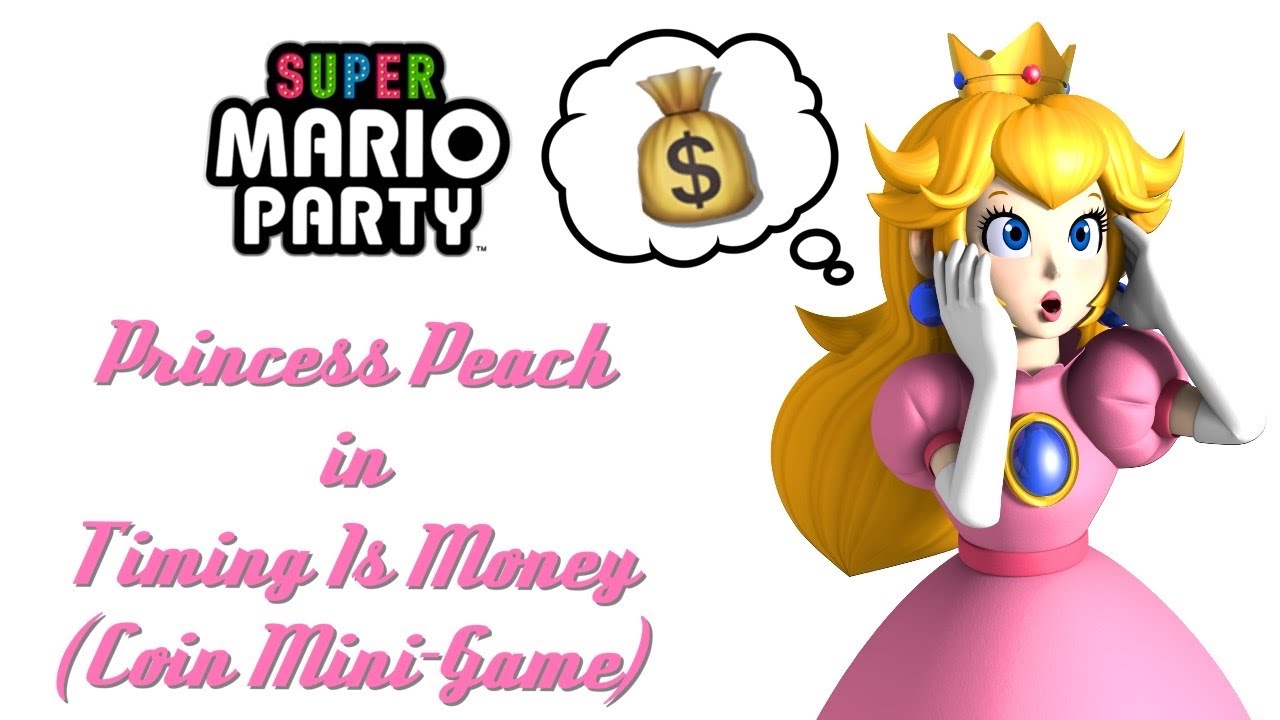 Super Mario Party - Princess Peach in Timing Is Money (Coin Mini-Game ...