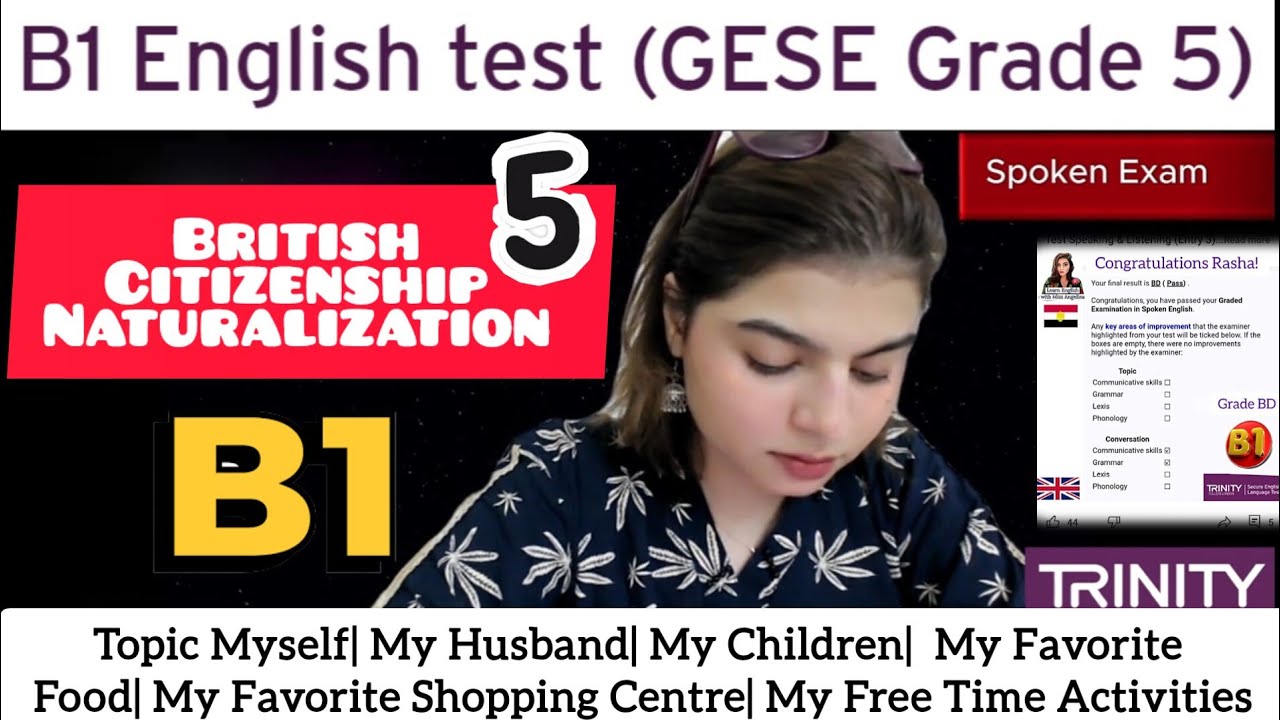 Full Test B1 English test (GESE Grade 5) | SELT British Citizenship ...