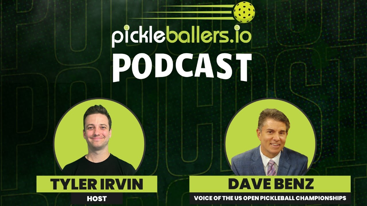 Dave Benz: Pickleball Announcing, Future of PB, Olympic Bid, etc ...