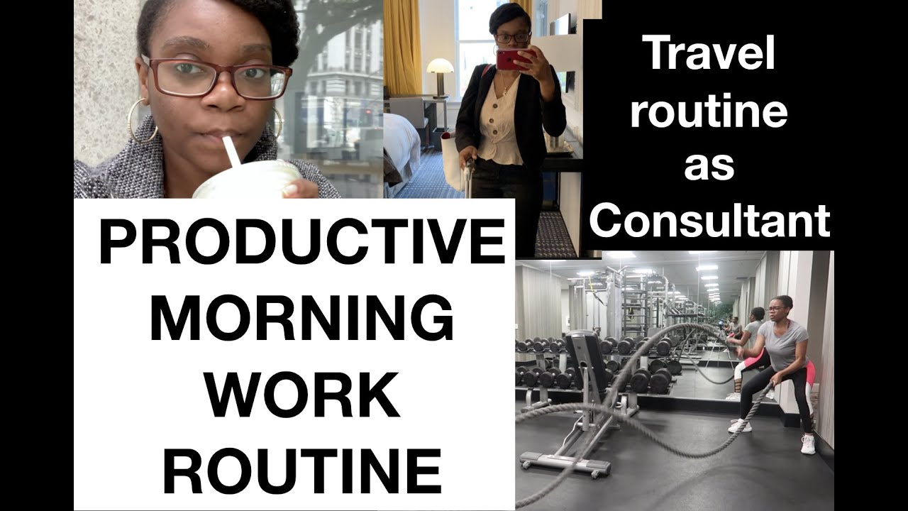 MY PRODUCTIVE MORNING WORK ROUTINE | LIFE AS A CONSULTANT - YouTube