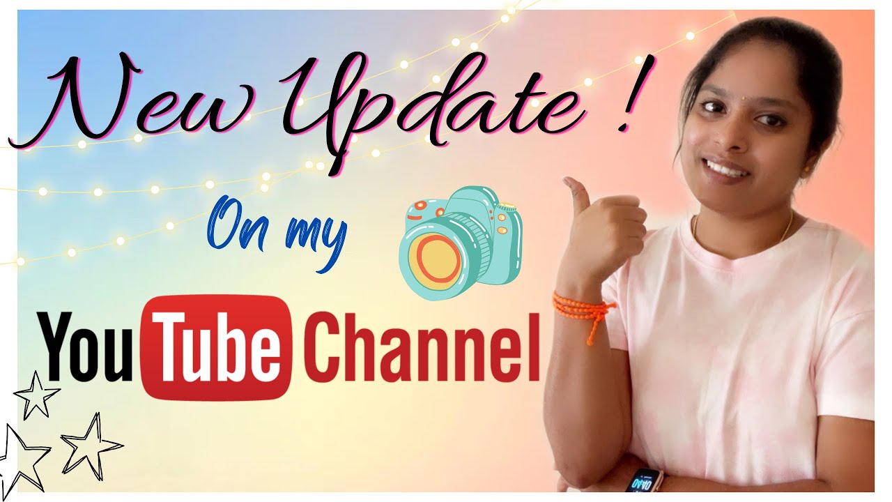 New Update on my YouTube Channel - YouTube