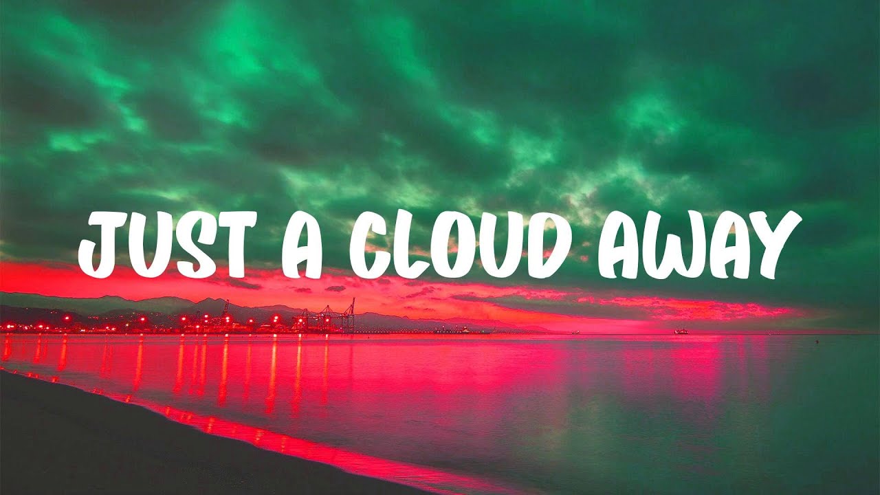 Pharrell Williams - Just a Cloud Away (Lyrics) - YouTube