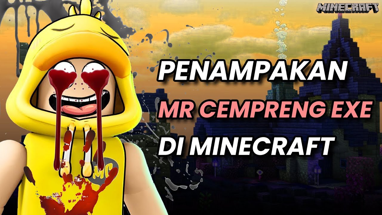 PENAMPAKAN MISTER CEMPRENG GAMING.EXE DI MINECRAFT?!! KOK JADI HORROR GINI ADUH! - YouTube