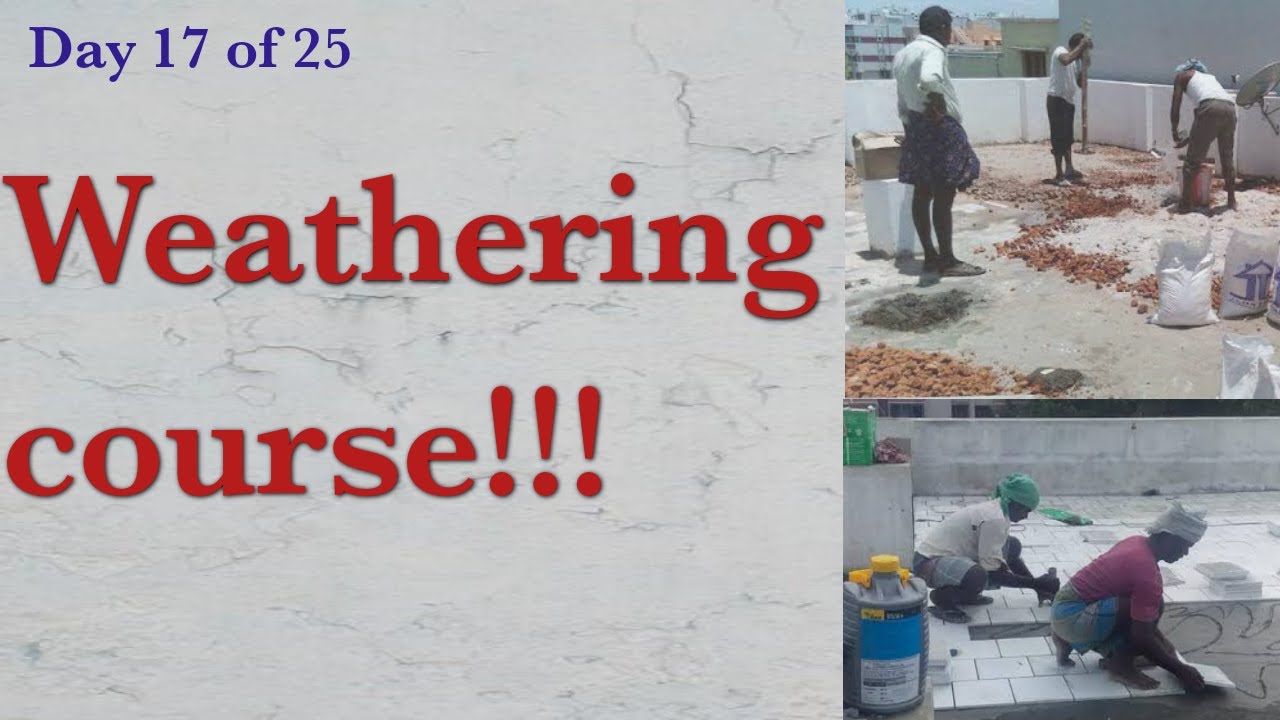 Weathering Course #25Days25Videos Day 17 #KGSBuilders - YouTube