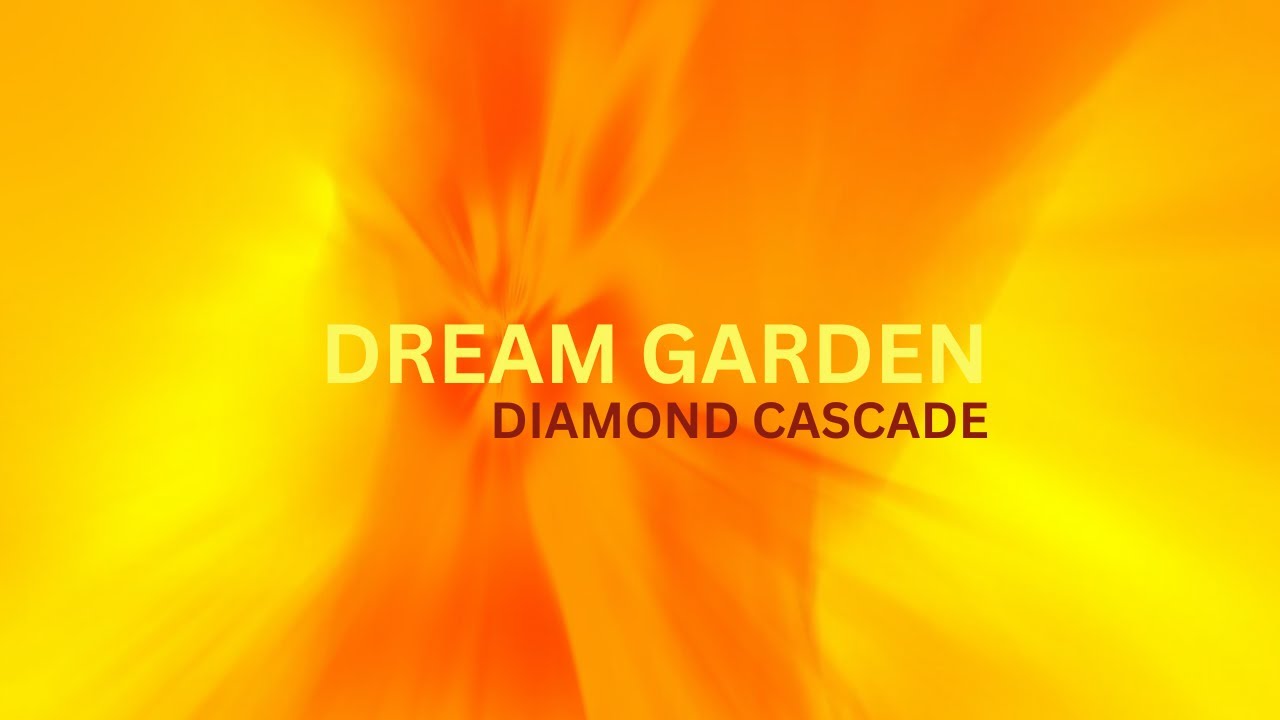 DIAMOND CASCADE by DREAM GARDEN - YouTube