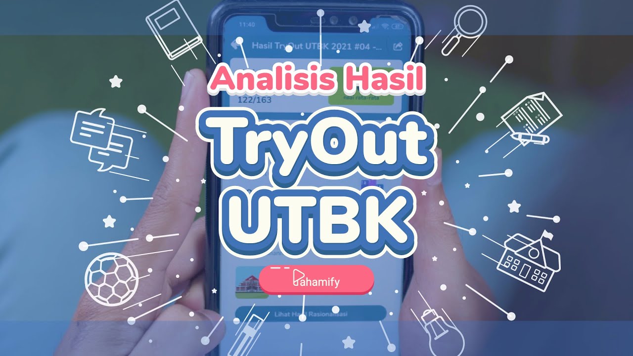 Apa yang bikin TryOut UTBK Pahamify berkualitas? : Analisis Hasil ...