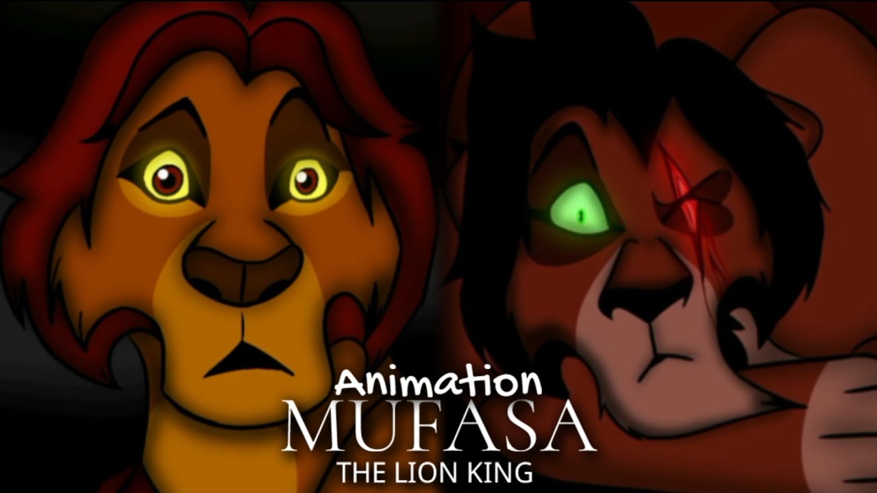 LION KING/MUFASA/animation 2/2 - YouTube