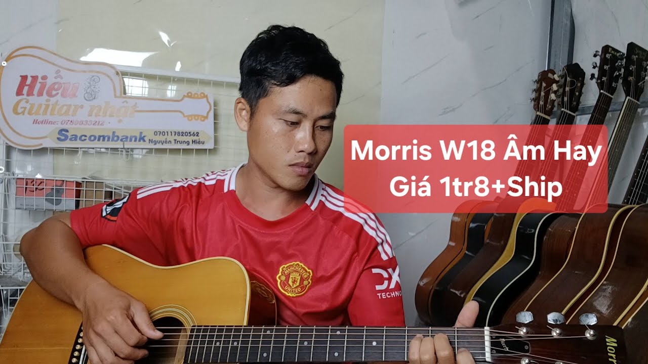 Morris W18 Âm Hay Giá 1tr8+Ship_Hiếu 0789633212 - YouTube
