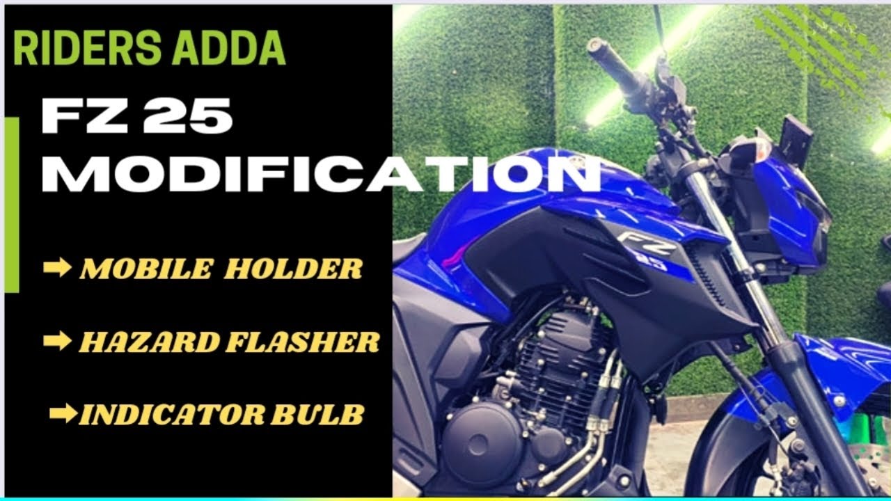 FZ 25 Mai Ye Modification To Jaroori The | Riders Adda | Type Of Mobile ...