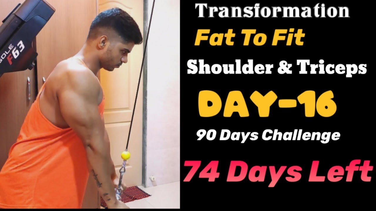 90 Days Transformation Challenge I Day-16 I Shoulder & Triceps Workout ...