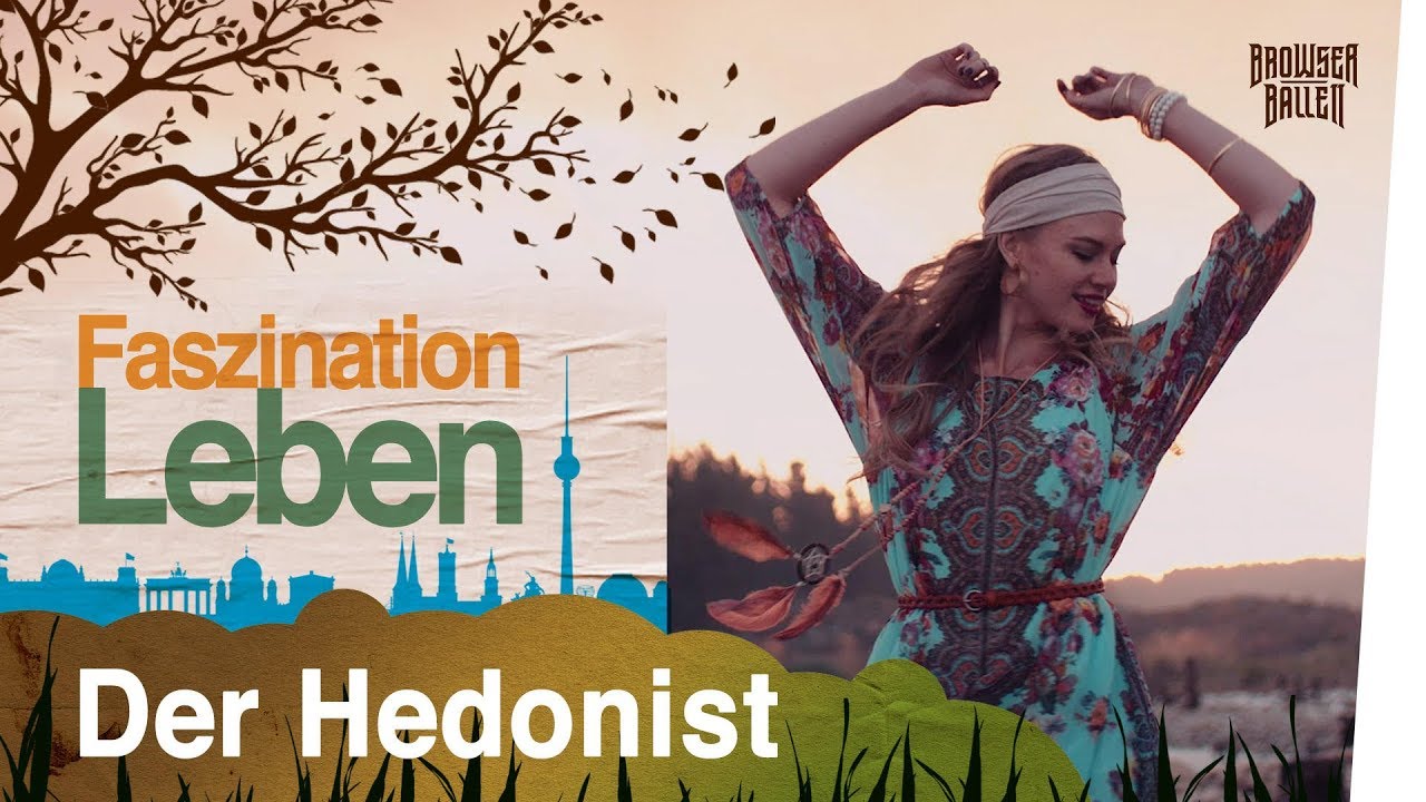 Faszination Leben: Der Hedonist - YouTube