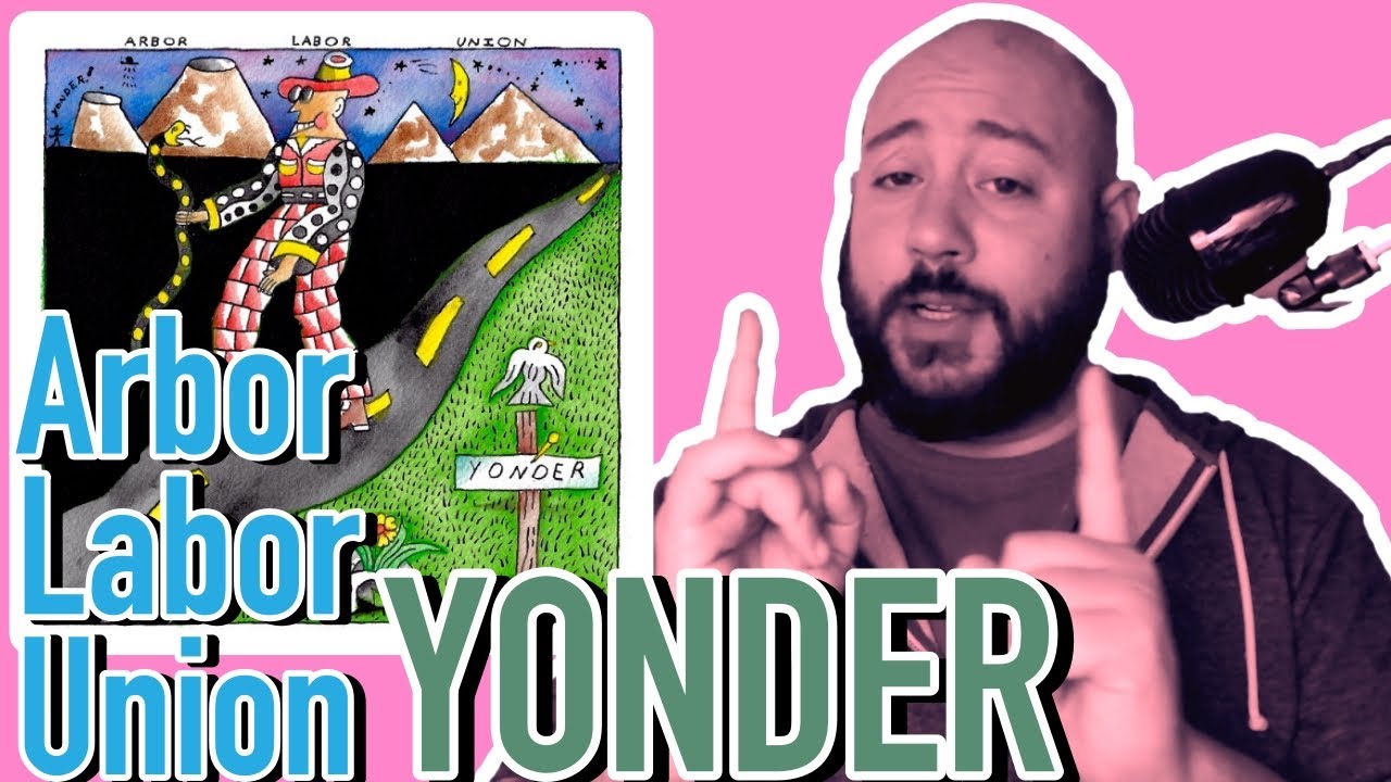 Arbor Labor Union - Yonder [RECENSIONE] - YouTube