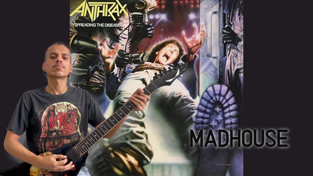 ANTHRAX - MADHOUSE - GUITAR COVER (WITH SOLO) - YouTube