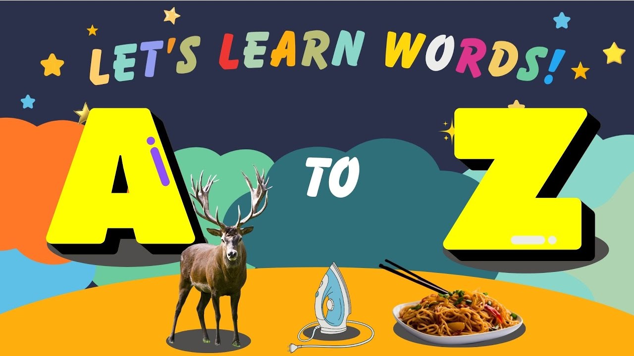 A to Z Alphabet Words with Pictures | English Learning for Children ...