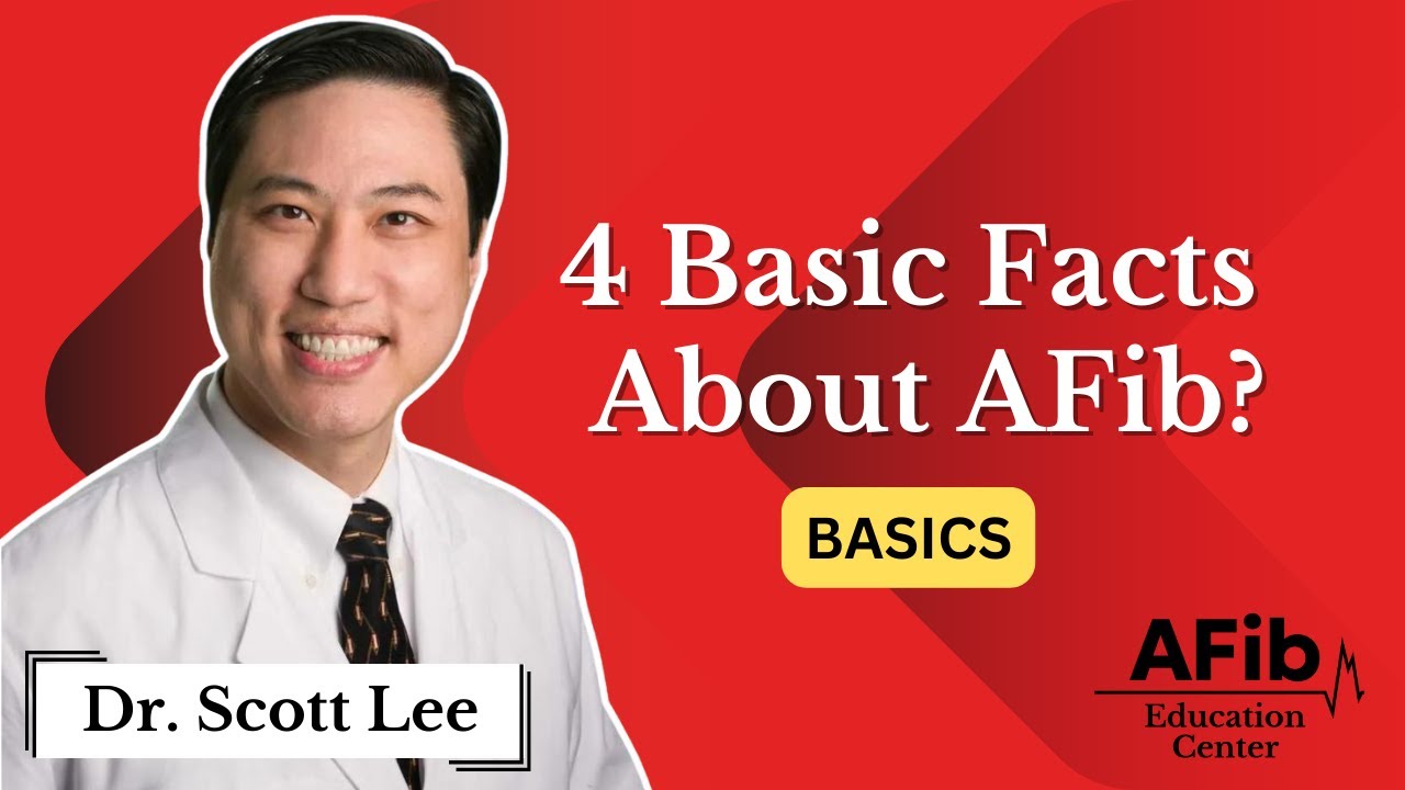4 Basic Facts About Atrial Fibrillation - YouTube