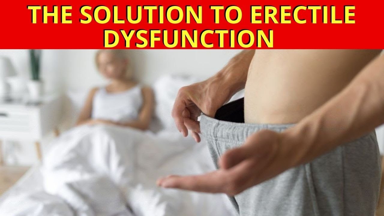 The BEST Erectile Dysfunction Medicine - Erectile Dysfunction Home Remedy - ED Treatment - YouTube