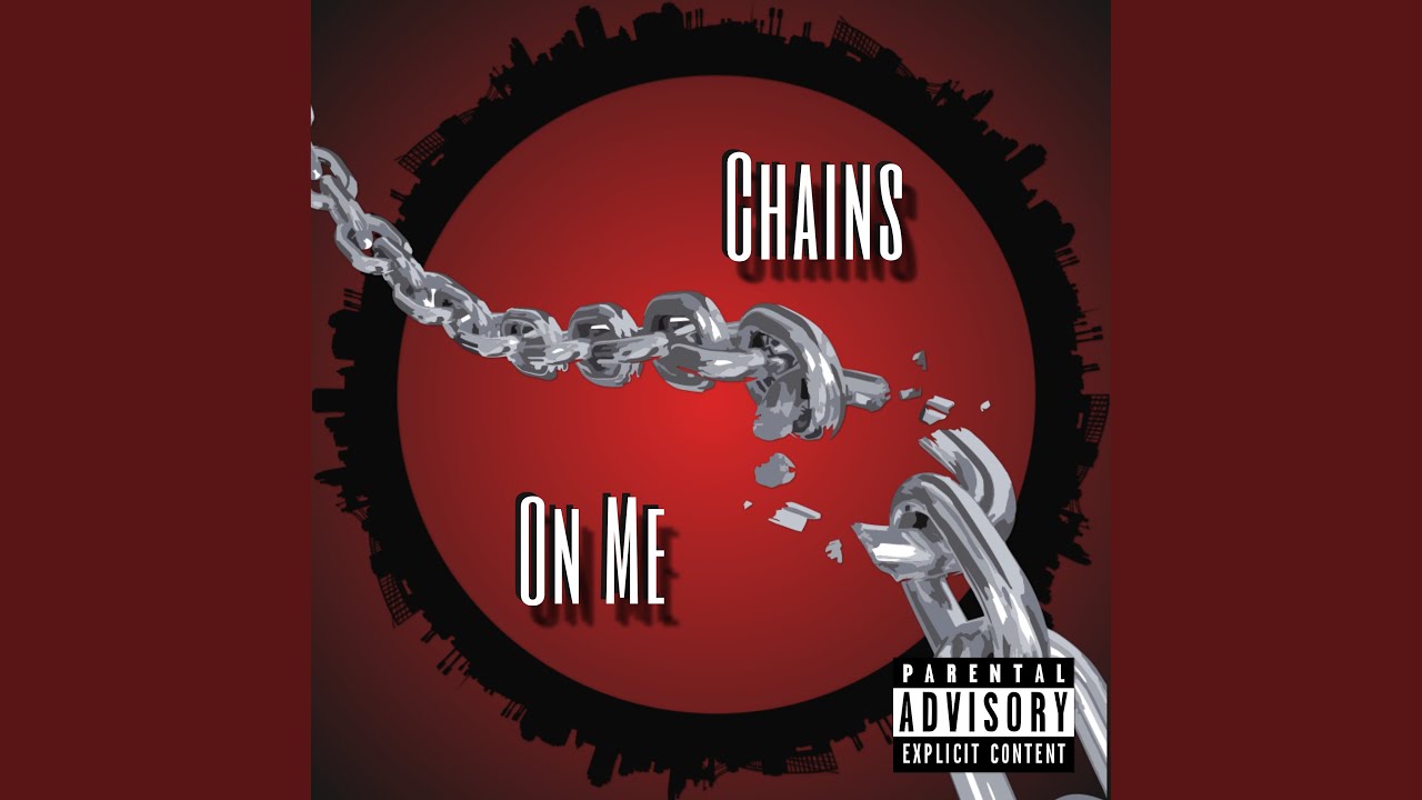Chains On Me (Freestyle) - YouTube