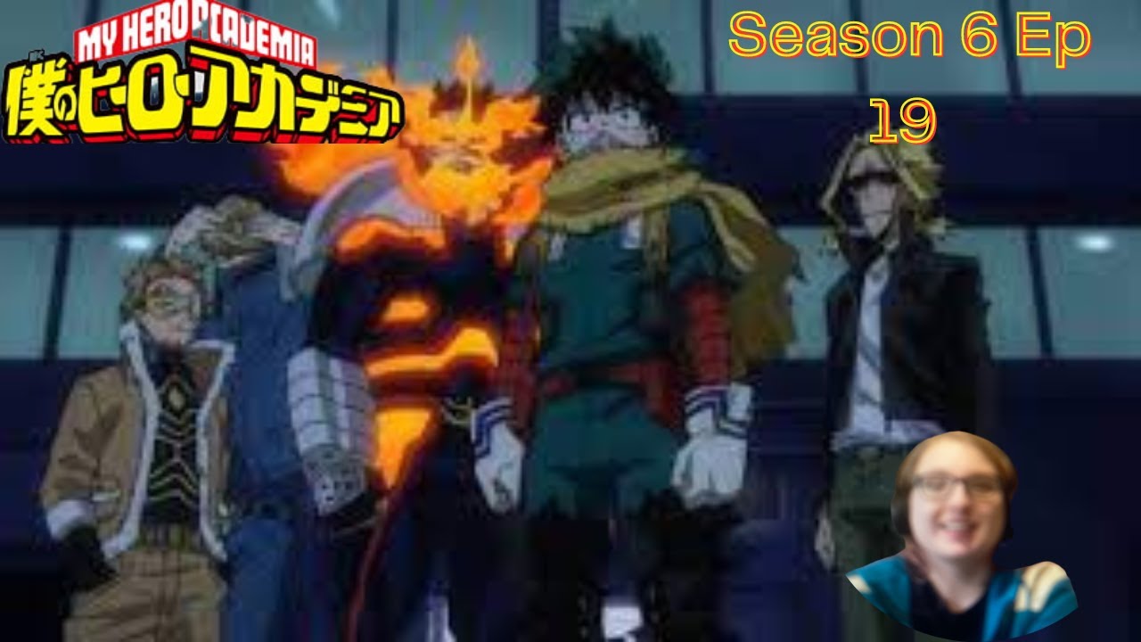 The DreamTeam!! My Hero Academia Season 6 Ep 19 Reaction - YouTube