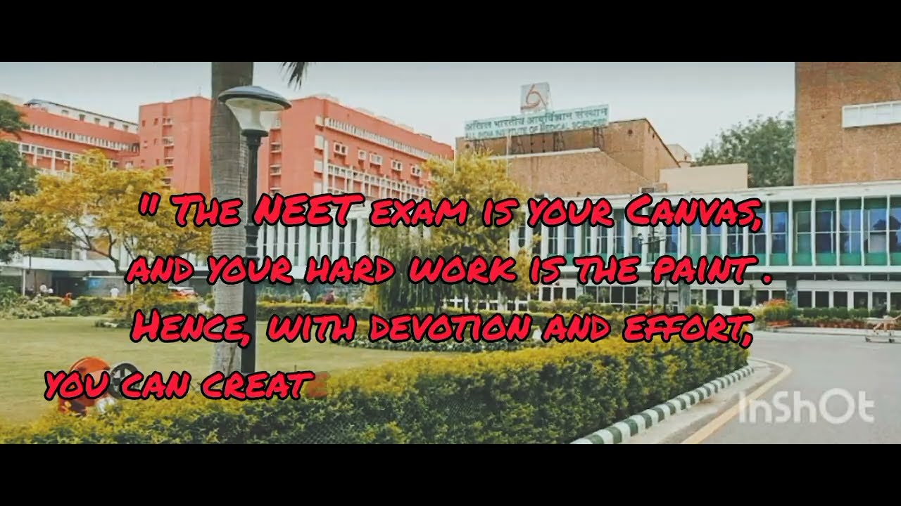 your college AIIMS DELHI 😍 motivational video 🔥 for neet aspirants # ...