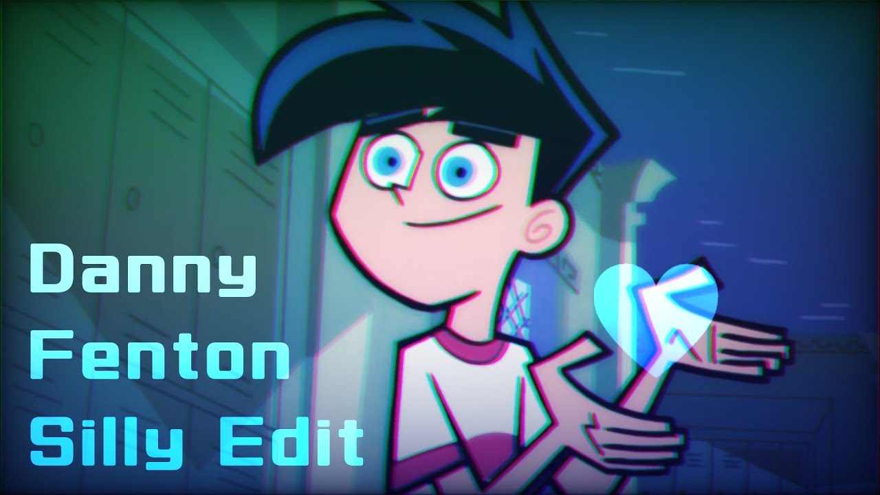 Silly Danny edit💙| Danny Phantom - YouTube