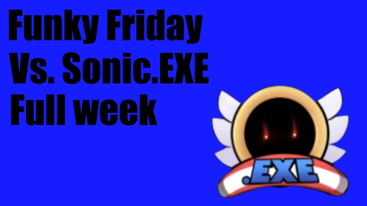 Vs. Sonic.EXE | Funky Friday - YouTube