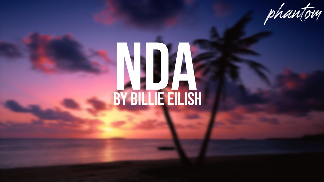 Billie Eilish - NDA - Lyrics video - YouTube