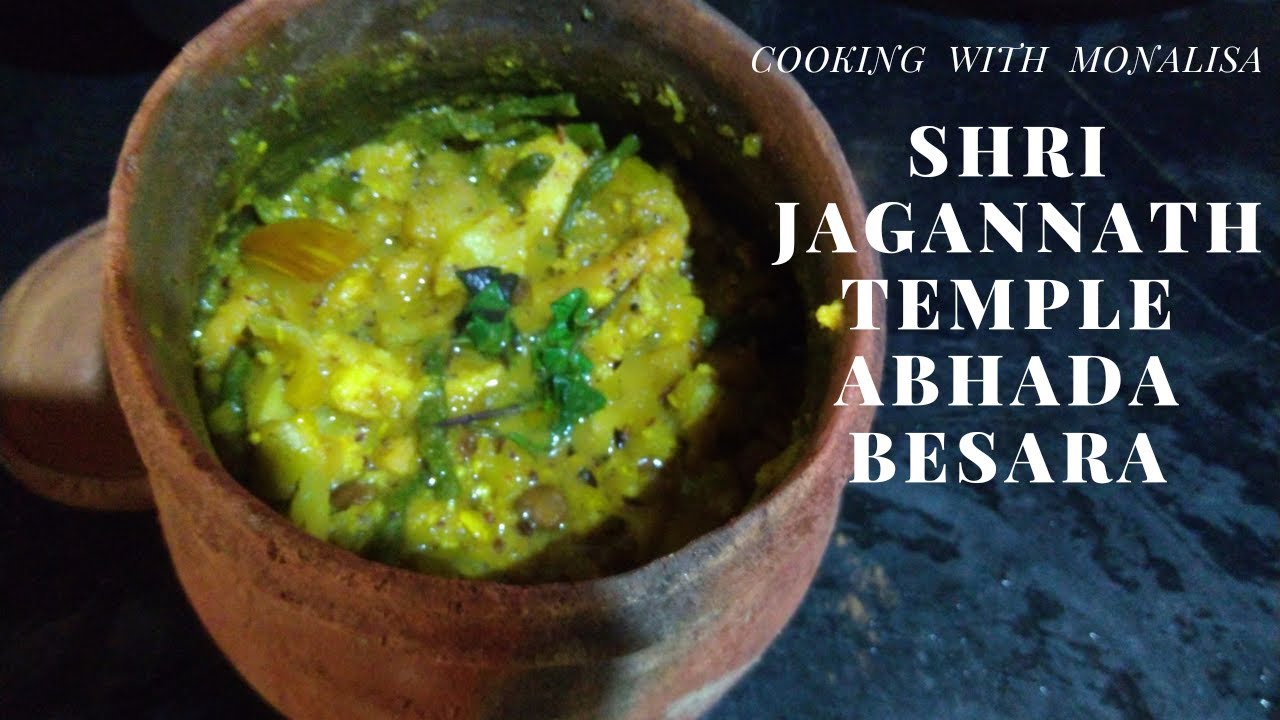 Puri Temple Besara Recipe in Odia. Shri Jagannath Temple Abhada Besara ...