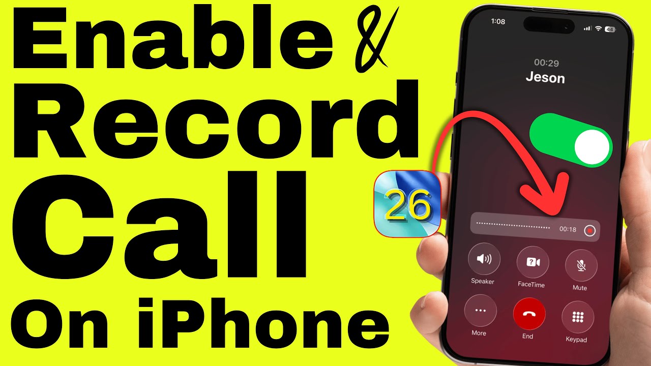 How to Enable Call Recording on iPhone & Record Phone Call: iOS 26 ...