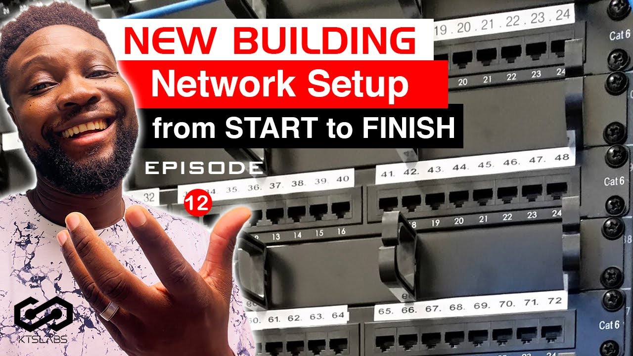 New Building Network Setup from Start to Finish | RJ45 Patch Panel ...